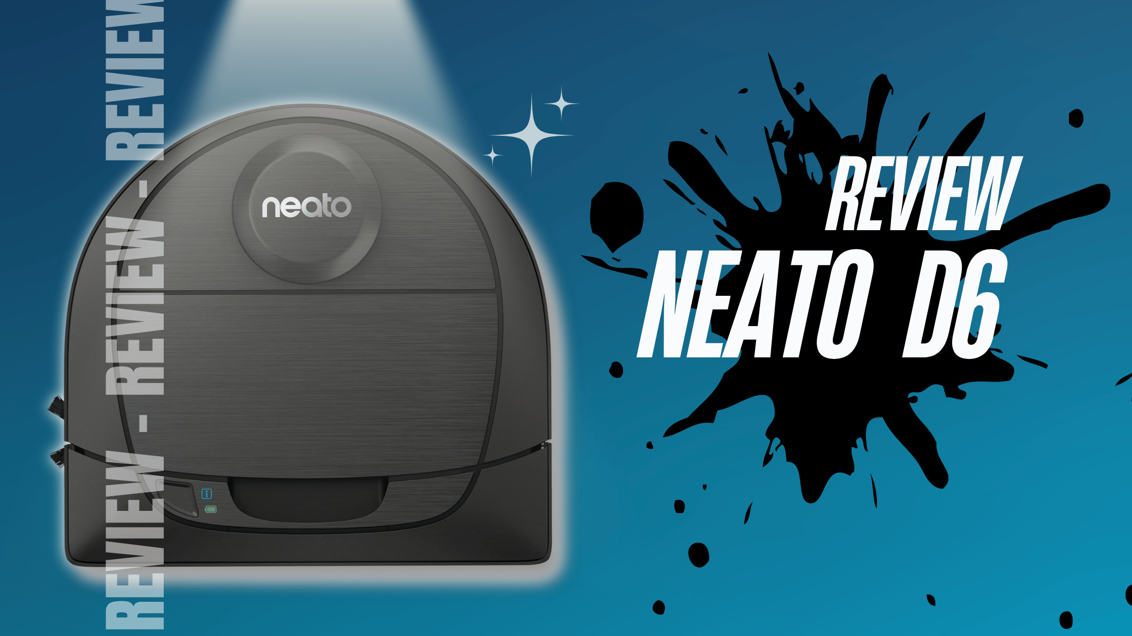 Neato Botvac D6 Review: Unleashing the Power of High-Performance Robotic Cleaning - Robot Chores