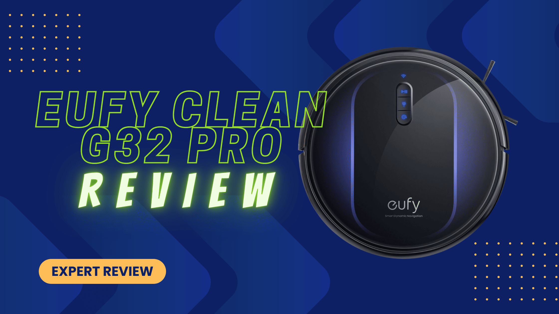 Eufy Clean G32 Pro Review: Budget Robot Marvel or Myth? - Robot Chores